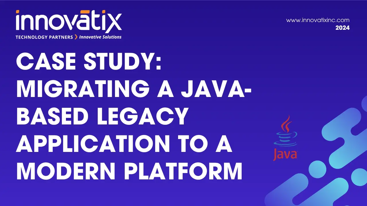 Case Study - Migrating a Java-Based Legacy Application
